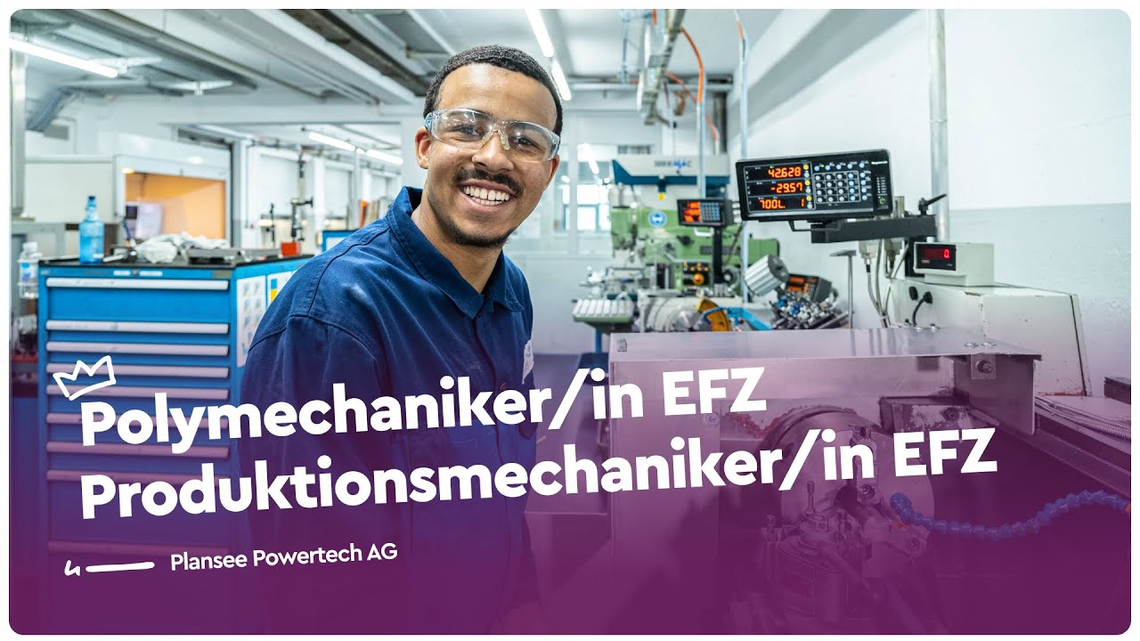 Technisch arbeiten als Polymechaniker/in & Produktionsmechaniker/in EFZ ...