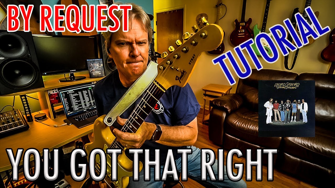 YOU GOT THAT RIGHT Tutorial (By Request) Lynyrd Skynyrd - YouTube