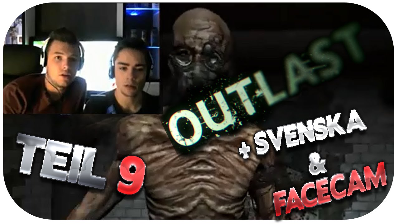 Let's Play Together Outlast Part 9: SCHNIP, SCHNAP, FINGER AB ...