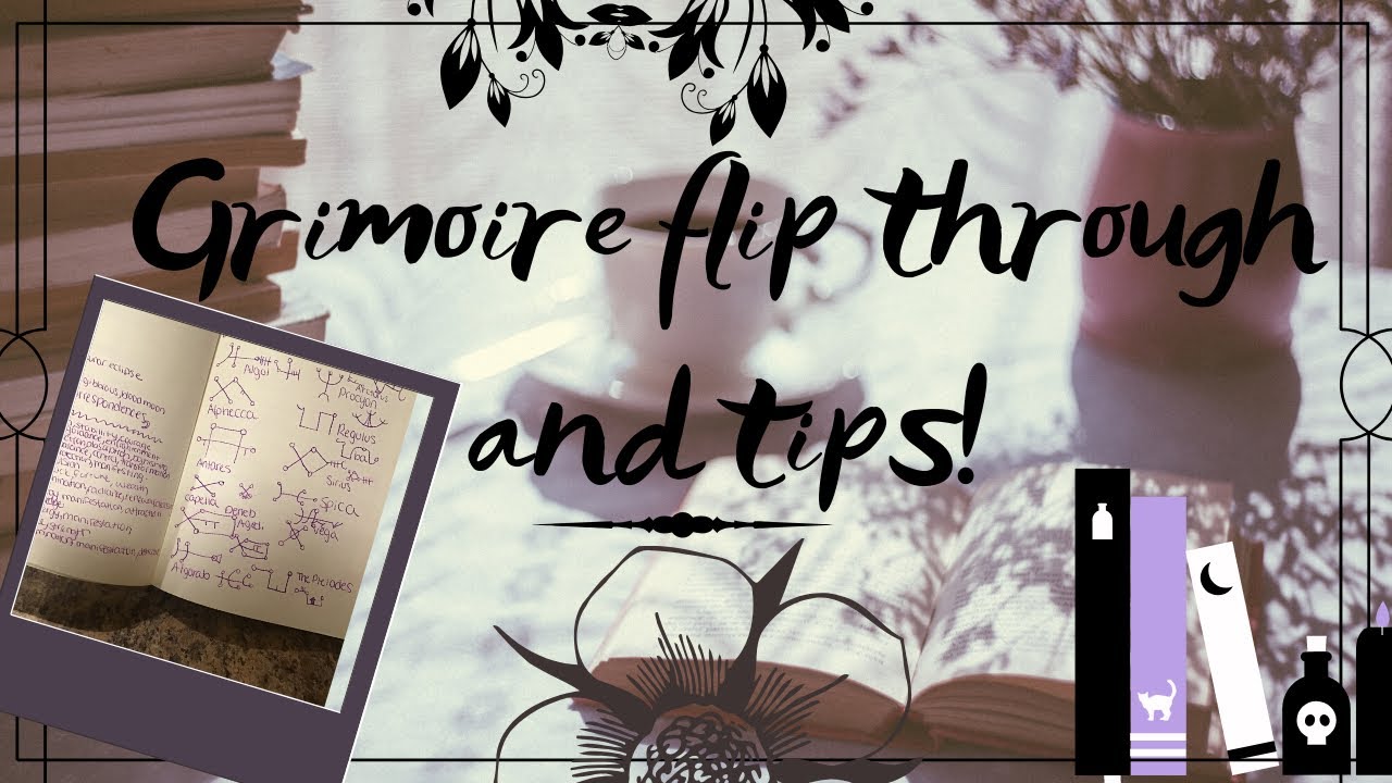 GRIMOIRE/BOS || FlIP THROUGH 📚 🔮 & Tips - YouTube
