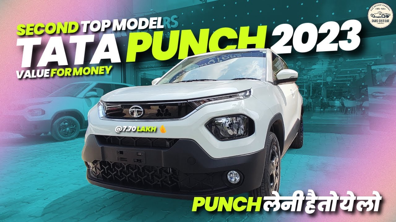 Tata Punch 2023 Second Top Model🔥| मात्र ₹7.70 लाख में 5⭐| Most Value ...