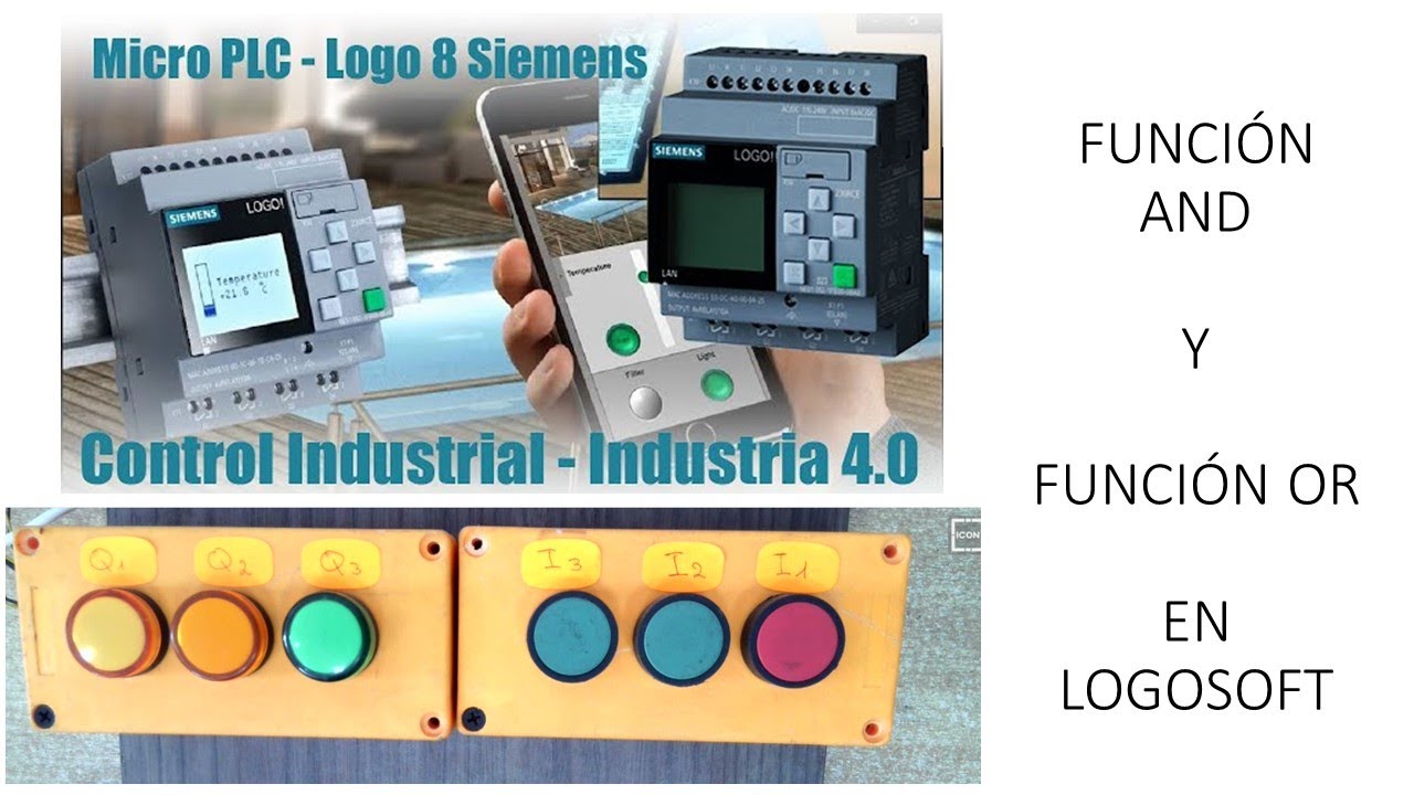 FUNCION AND Y FUNCION OR EN LOGOSOFT - PLC LOGO SIEMENS - YouTube