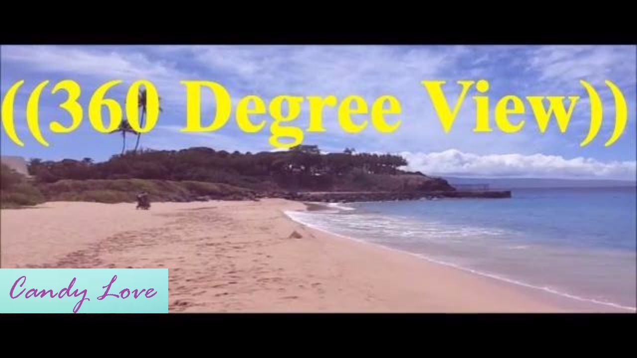 360 Degree Views of Beautiful Kaanapali Beach in Maui, Hawaii 🌴 - YouTube