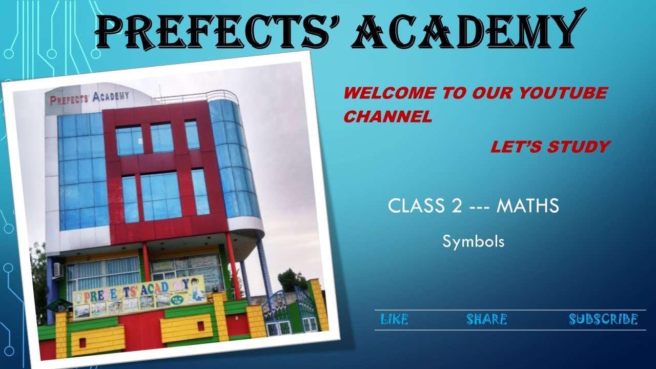 Class 2 Maths Symbols - YouTube