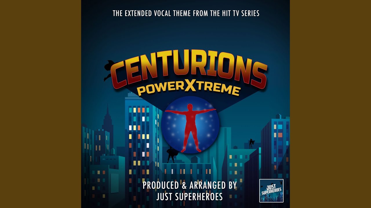 Centurions Power Xtreme Main Theme (From "Centurions Power Xtreme ...