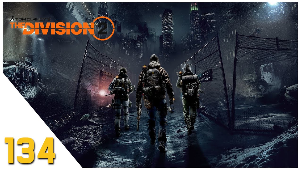 Let's Play Tom Clancy's The Division 2 - Epizod 134 - YouTube