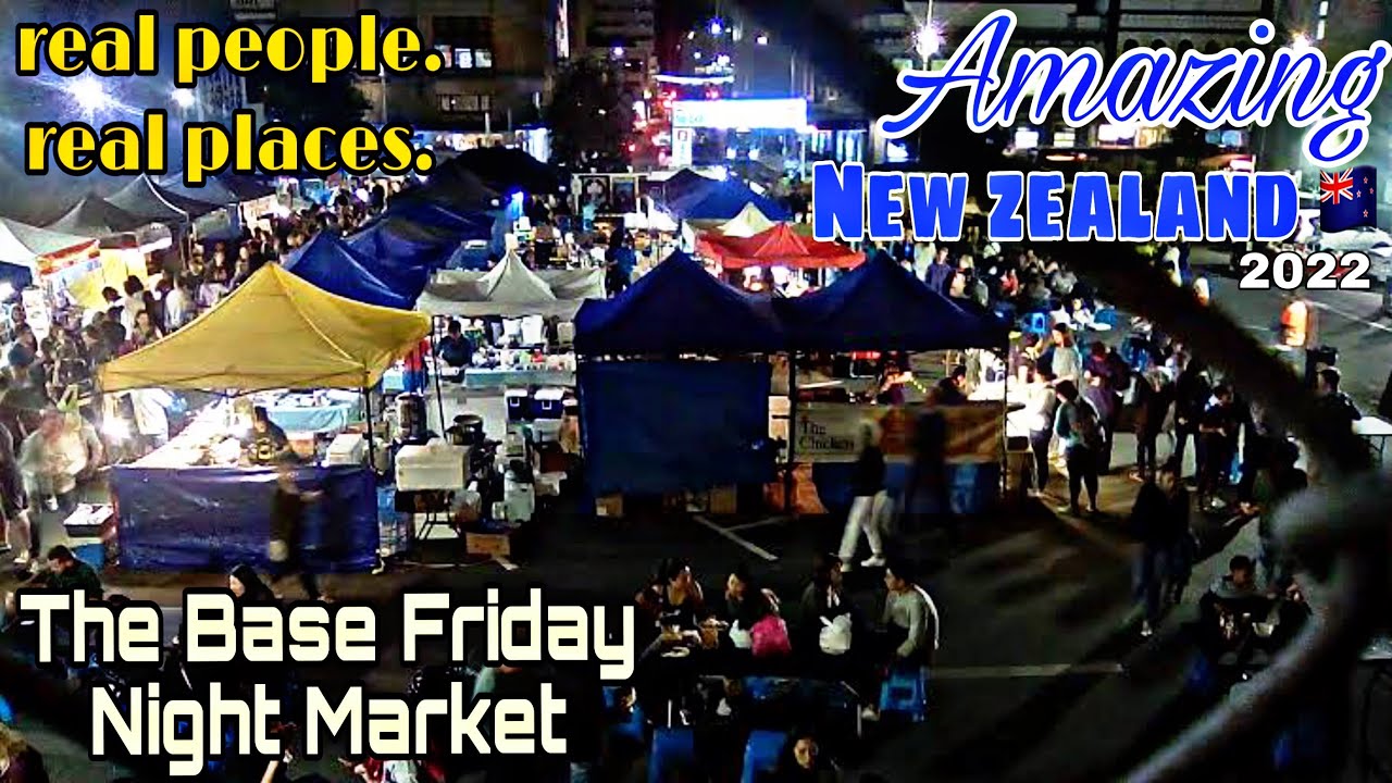 Walk| Base Friday Night Market in Hamilton City| Amazing New Zealand 🇳🇿 ...
