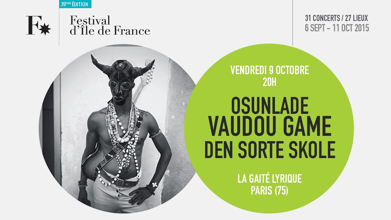 VAUDOU GAME / TEASER / FESTIVAL D'ILE DE FRANCE - YouTube