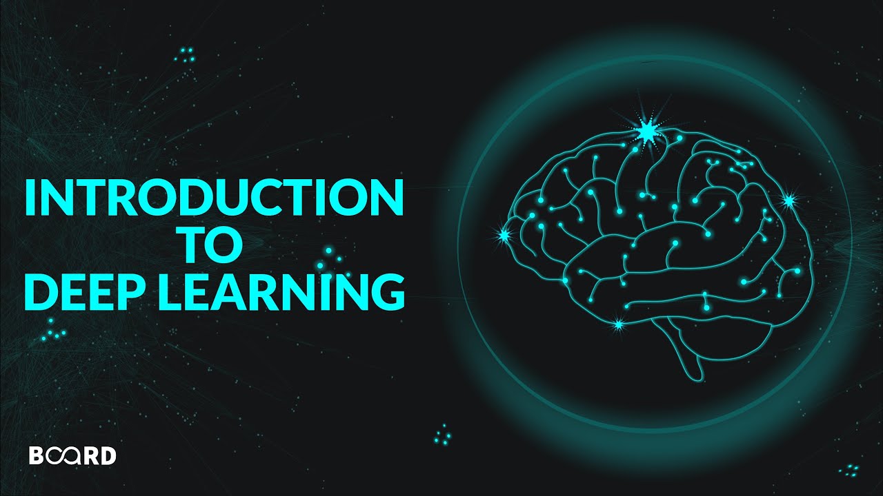 Introduction to Deep Learning | Deep Learning Course | Board Infinity ...