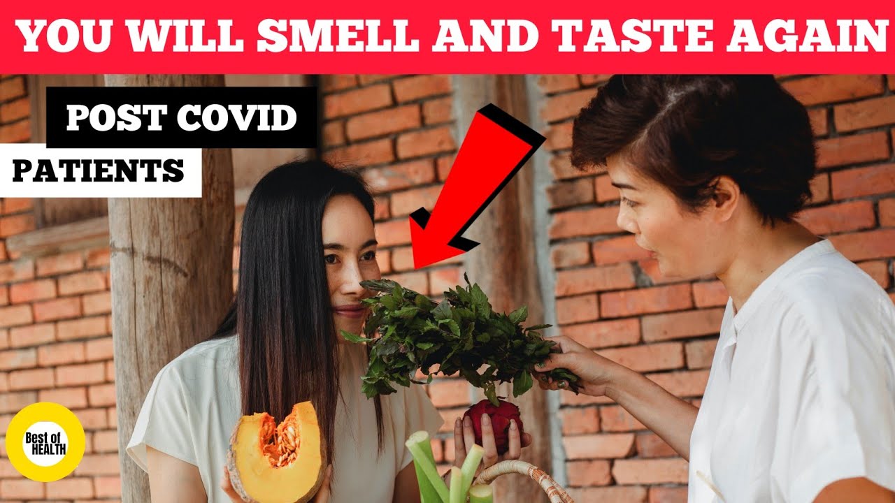Lost Your Sense of Taste and Smell? Here's How To Get It Back! - YouTube