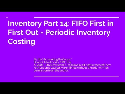 Inventory Part 14: First in First Out (FIFO) periodic (and perpetual ...