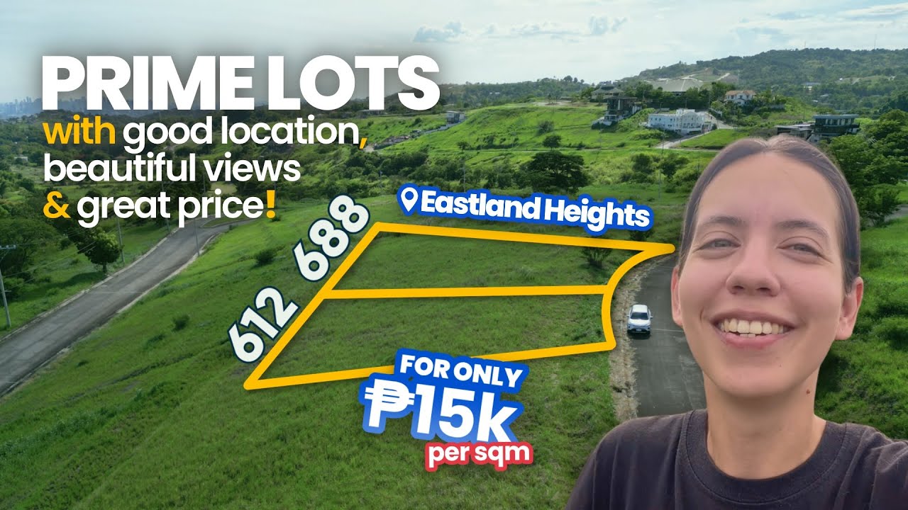 2 Adjacent Lots w/ Scenic Views REPRICED ₱13K/sqm! | Eastland Heights ...