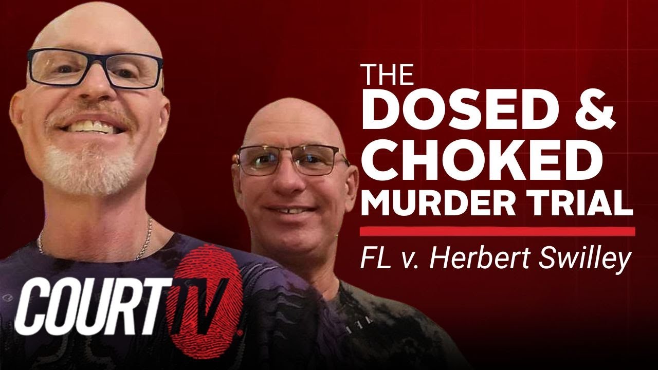 LIVE: FL v. Herbert Swilley - Verdict & Sentencing | Dosed & Choked ...