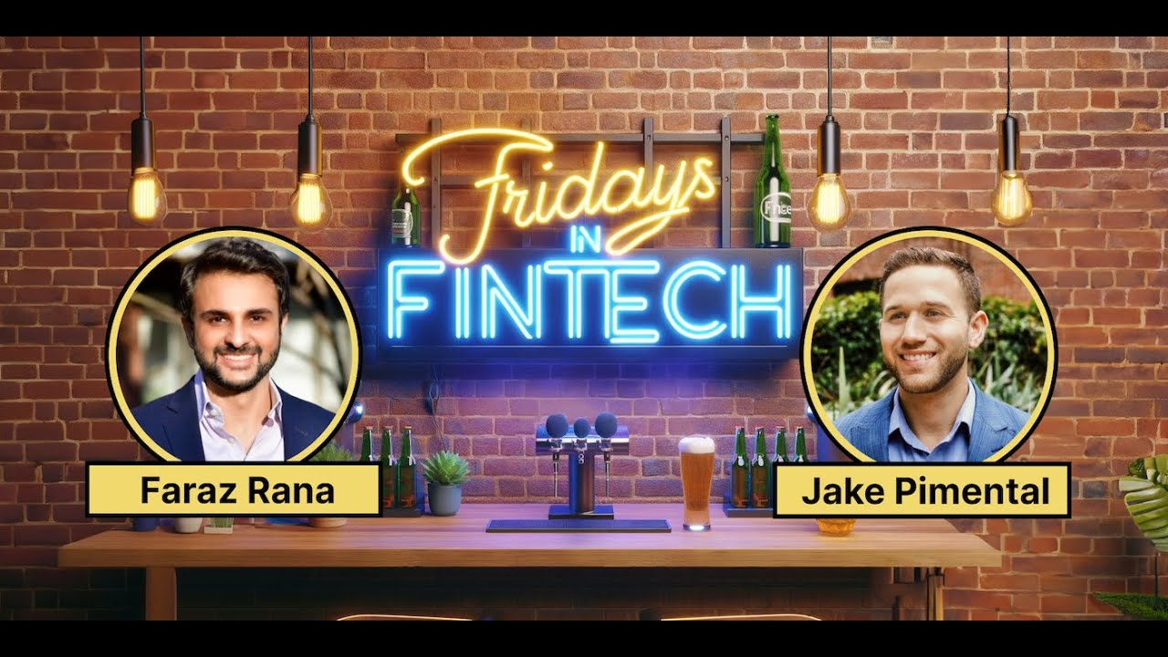 Fridays in Fintech Episode 5: Scaling a Fintech to a $500M Exit and ...