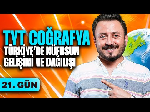 TÜRKİYE'DE NÜFUSUN GELİŞİMİ VE DAĞILIŞI KONU ANLATIMI | 2026 TYT COĞRAFYA KAMPI