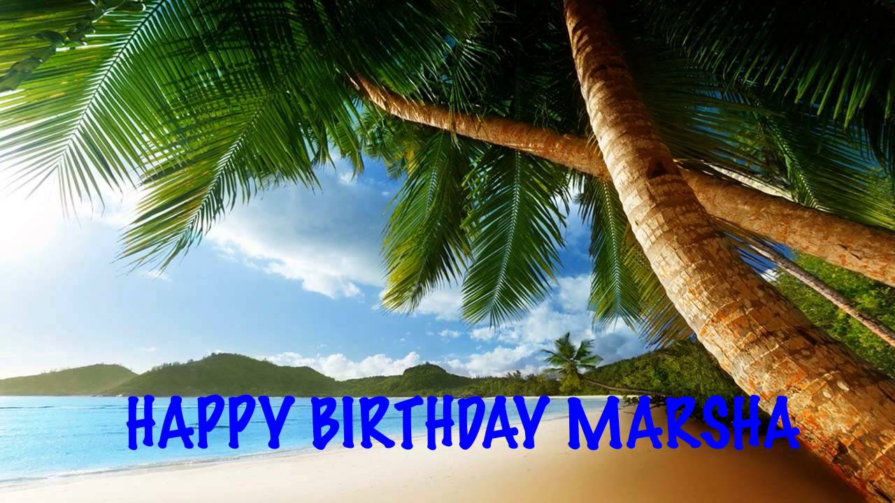Marsha Beaches Playas - Happy Birthday - YouTube