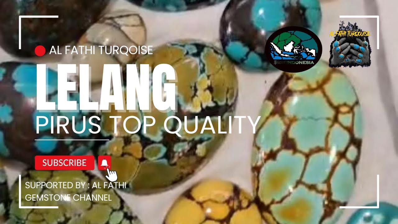 Lelang Batu pirus hubay dan persi top super part 2( 21 Desember 2024 ...