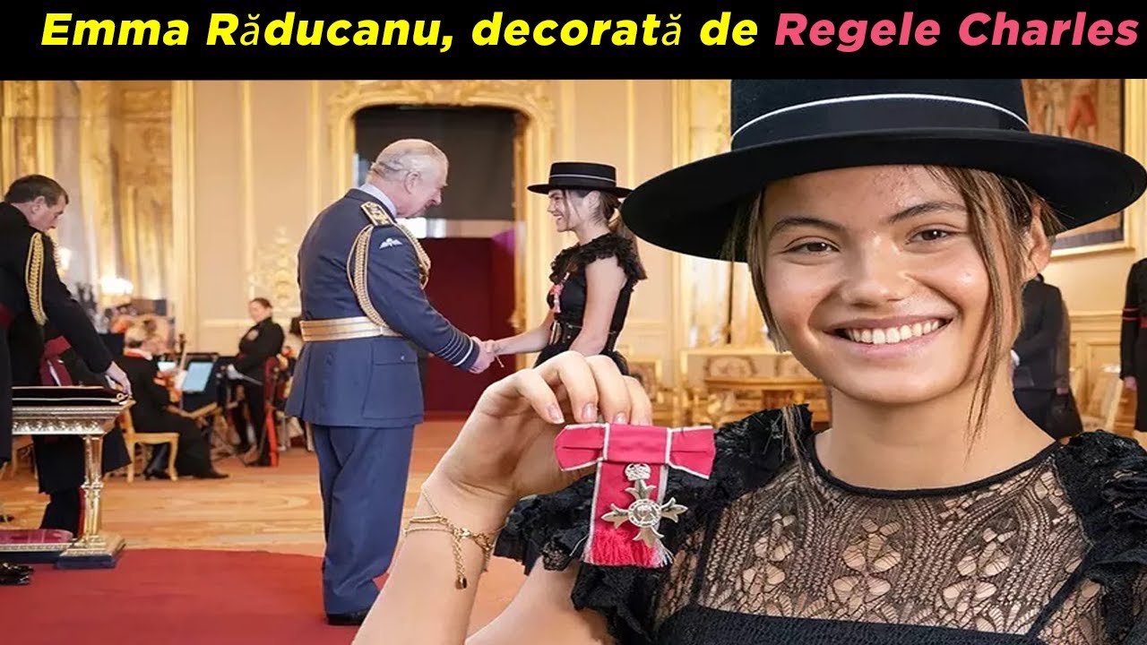 Romanca Emma Răducanu a fost decorată de Regele Charles al III-lea - Ce ...
