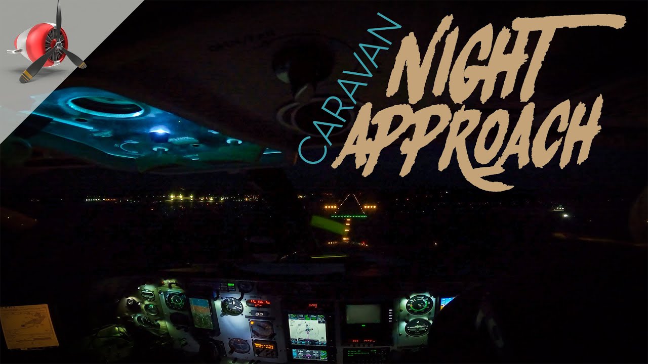 RNAV Night Approach Goose Bay Survey Pilots #surveypilot #cessnacaravan ...