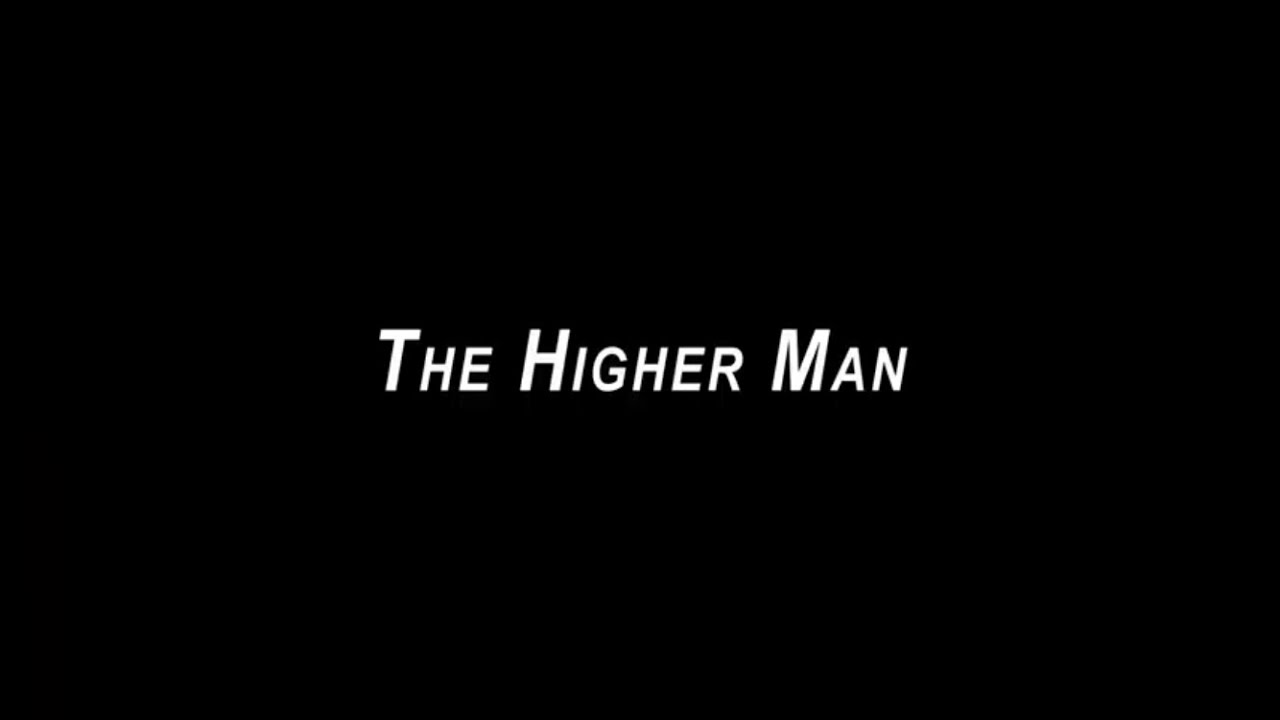 The Higher Man | Trailer - YouTube