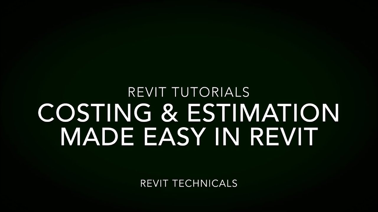 Revit Tutorials - Cost Estimation made easy in Revit - YouTube