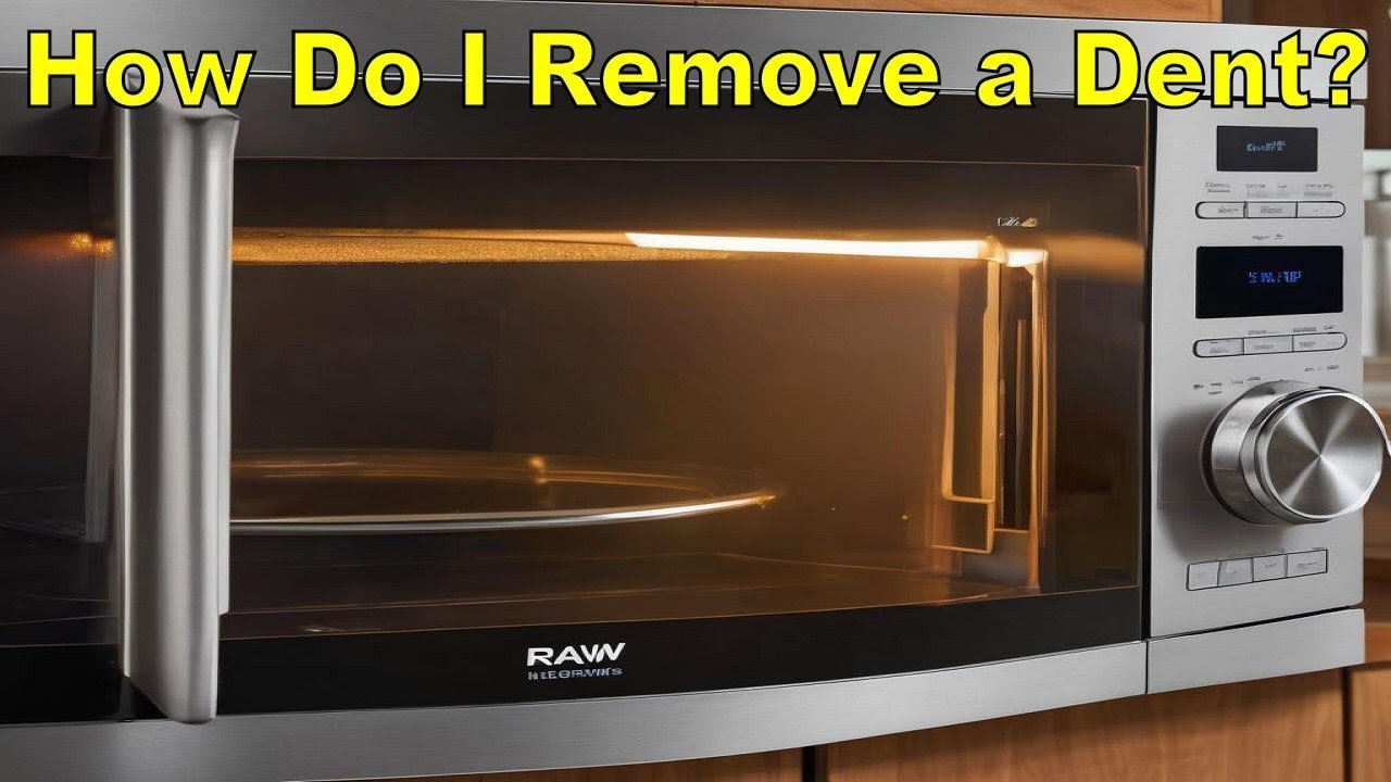 How Do I Remove a Dent From My Stainless Steel Microwave? - YouTube