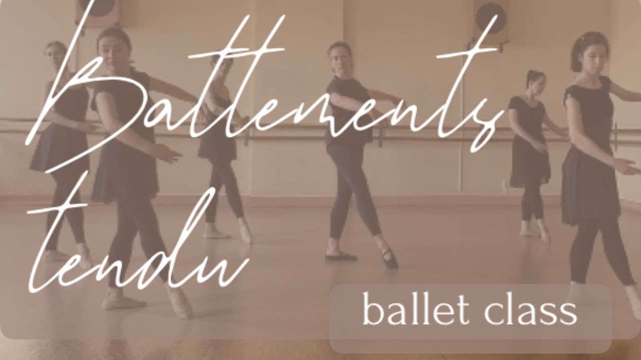 Battlements tendu | ballet class #balletclass #balletteacher #ballet ...