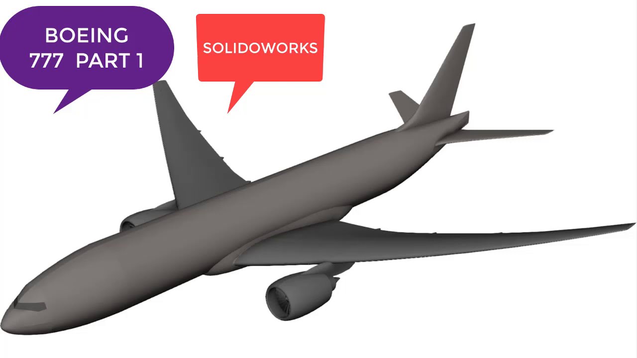 BOEING 777 DESIGNING ON SOLIDWORKS PART-1 FOR BEGINNERS - YouTube