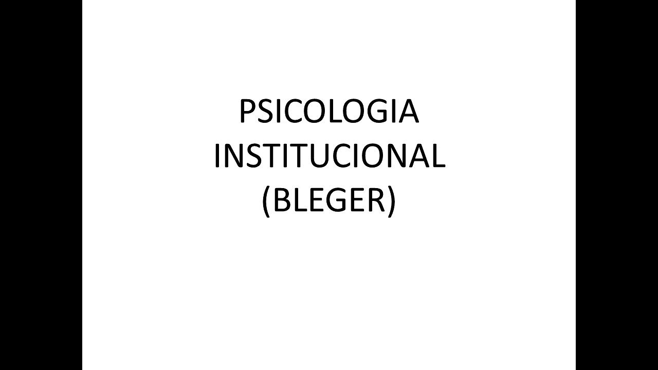 Aula Psicologia Institucional Bleger - YouTube