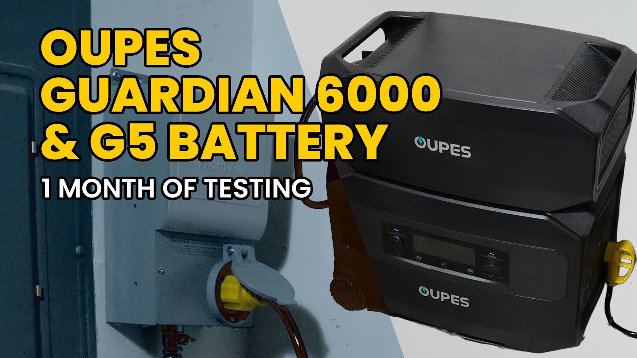 I Used the 240V OUPES Guardian 6000 for a Month: Here's what happened ...