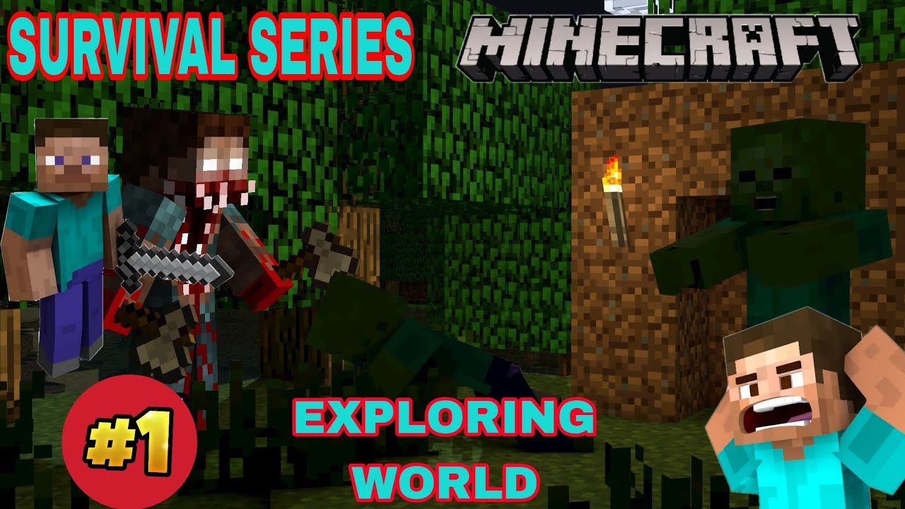 SURVIVAL SERIES [ PART _1 ] EXPLORING WORLD 🌏 | MOHIB YT | #minecraft # ...