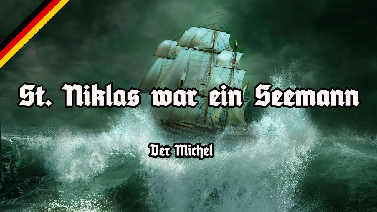 St. Niklas war ein Seemann - Der Michel - Acapella - YouTube