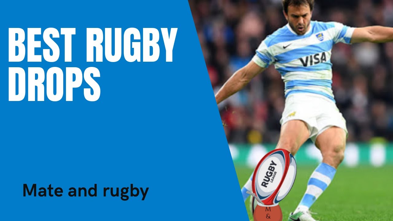 BEST RUGBY DROPS| MEJORES DROPS EN EL RUGBY - YouTube
