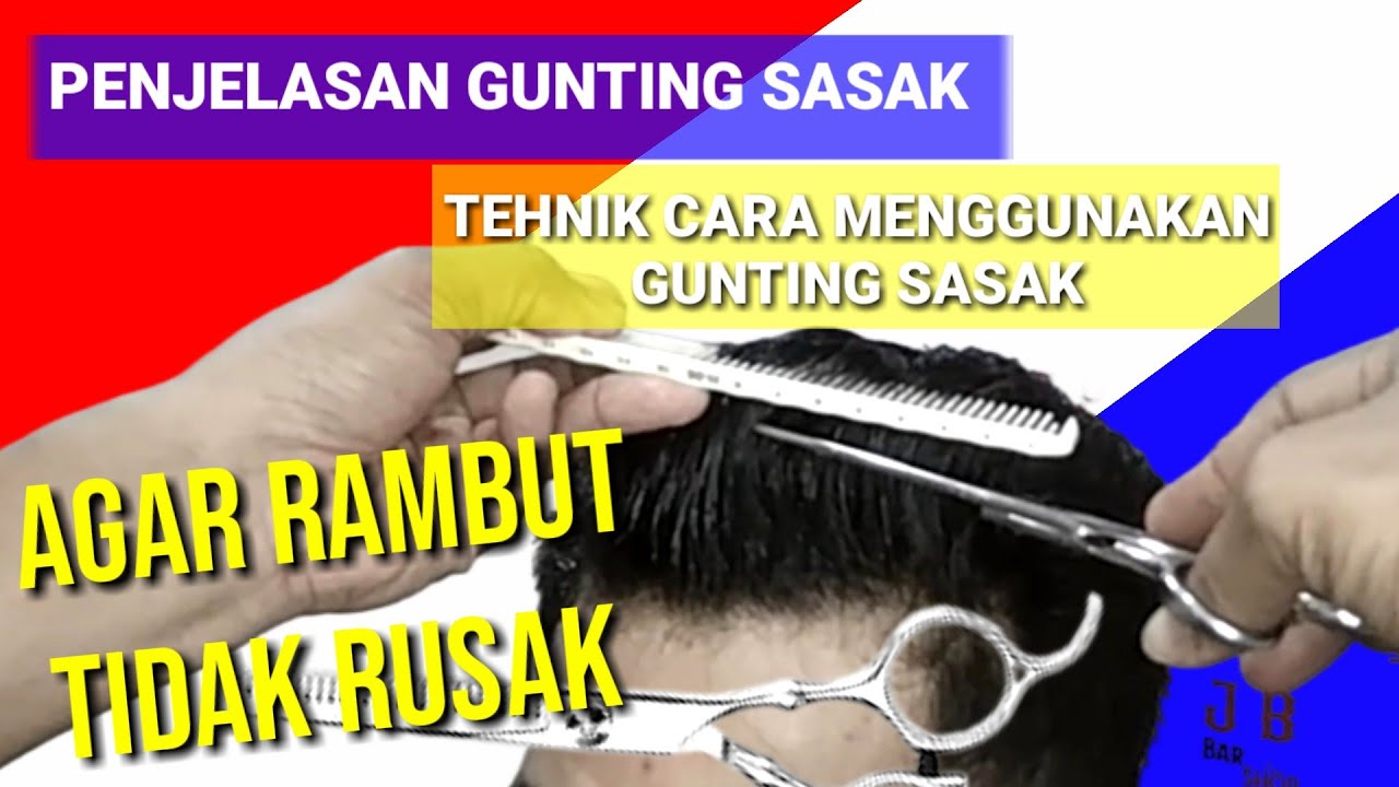 Tehnik cara menggunakan gunting sasak potong rambut @june_barber87 ...