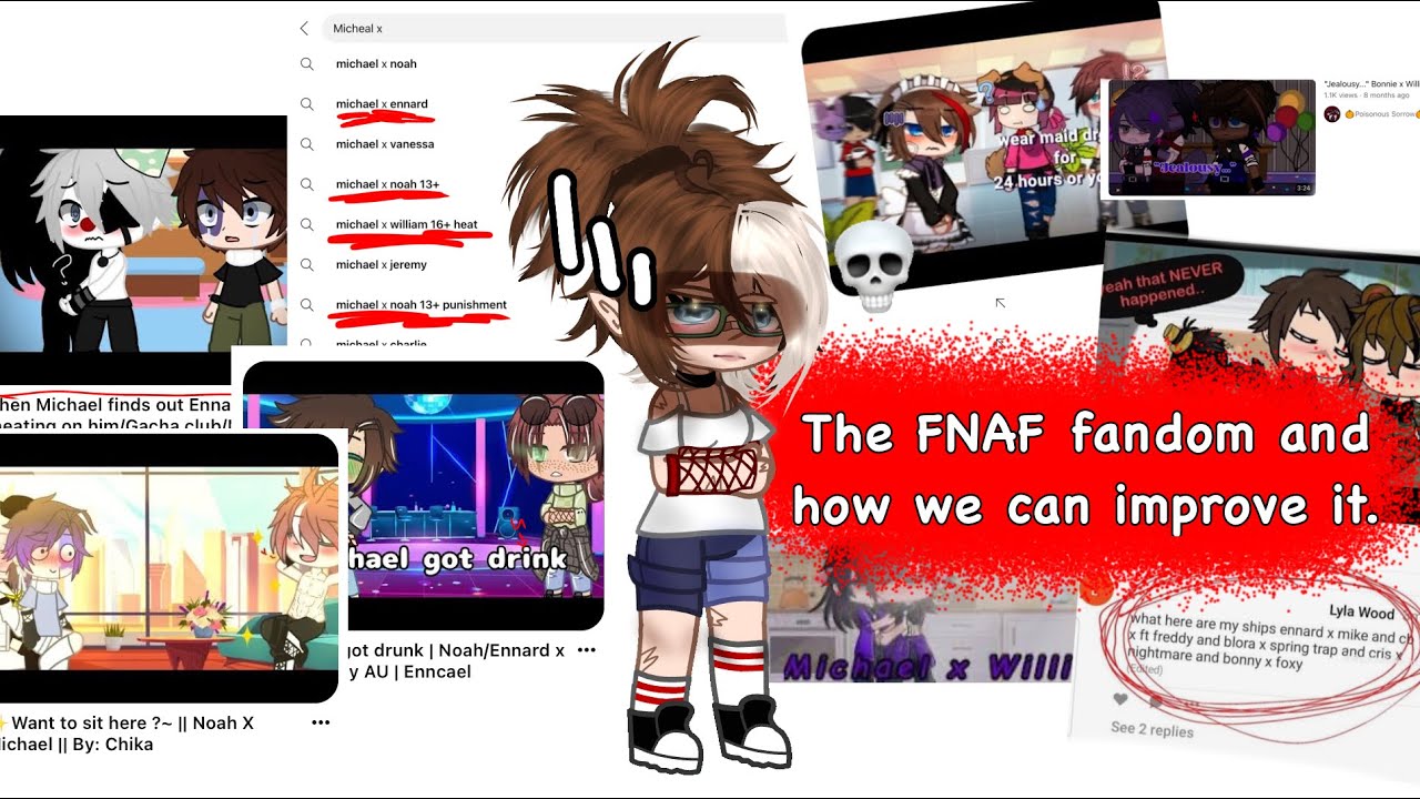 []GACHA CLUB RANT[]The FNAF fandom and how we can improve it[]Og[]Rant ...