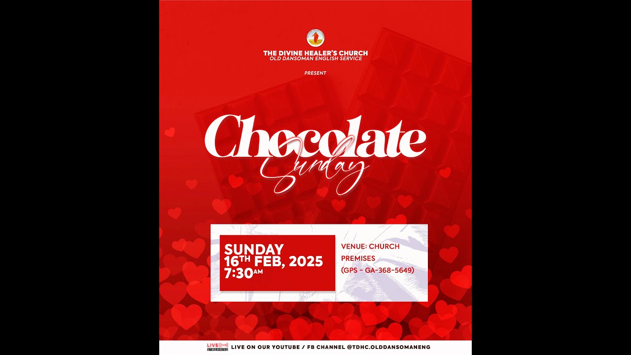 CHOCOLATE SUNDAY SERVICE | 16TH FEB - YouTube