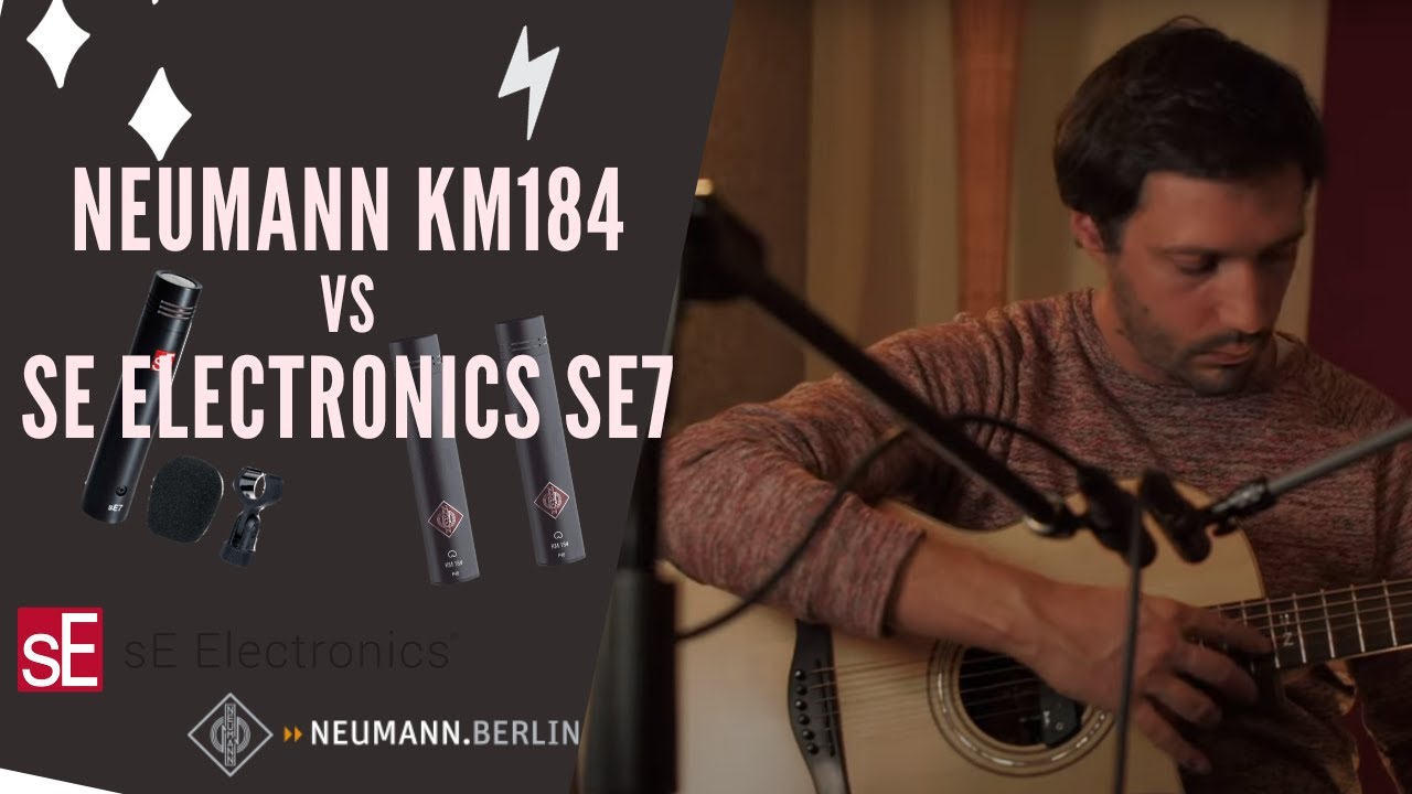Se Electronics Se7 vs Neumann KM184 - Test on Acoustic Guitar - YouTube