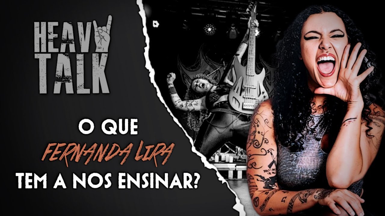 O QUE FERNANDA LIRA TEM A NOS ENSINAR? | Curitiba, 2024 | Heavy Talk ...