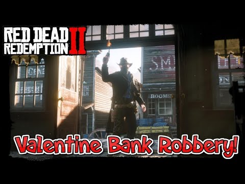 Chapter 3 Part 10 - Valentine Bank Robbery | Red Dead Redemption 2 ...