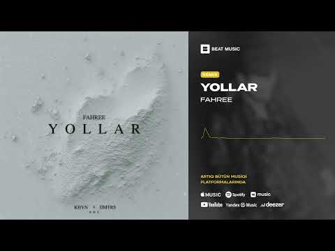 Fahree - Yollar (KHVN & DMTRS Remix)