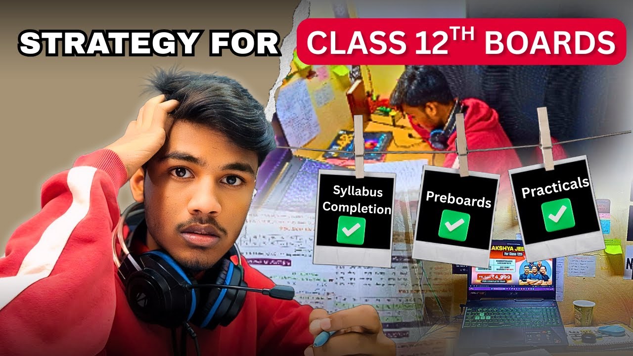 My Complete Strategy for 12th Boards | Practicals + Preboards 🤯 - YouTube