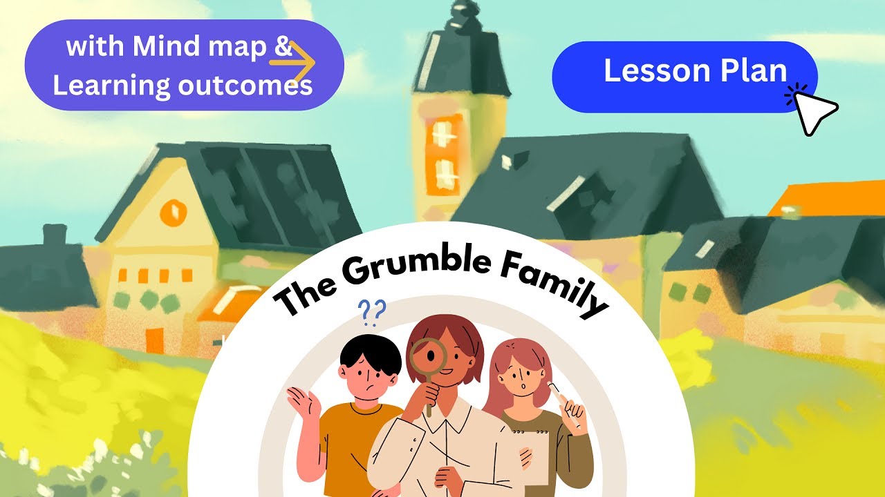 Grumble Family lesson plan with Learning outcome and Mind map | 10th ...