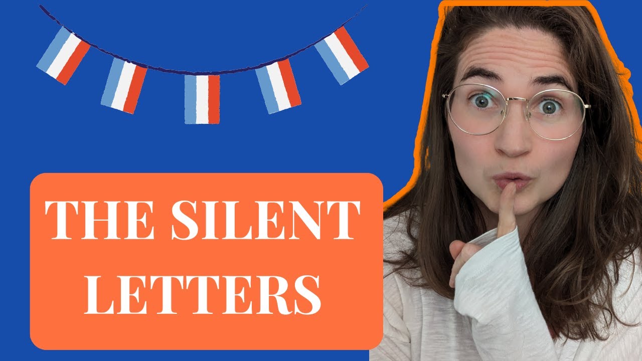 French pronunciation - The Silent Letters - YouTube