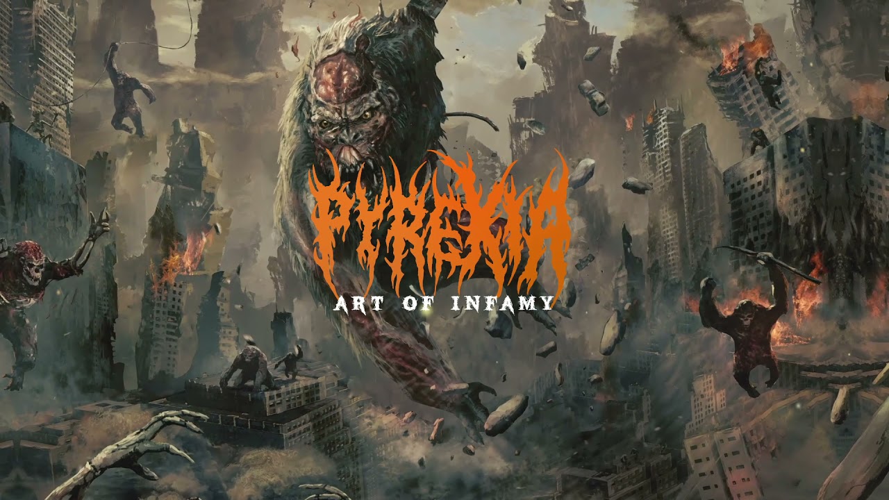 Pyrexia - The Art of Infamy - YouTube
