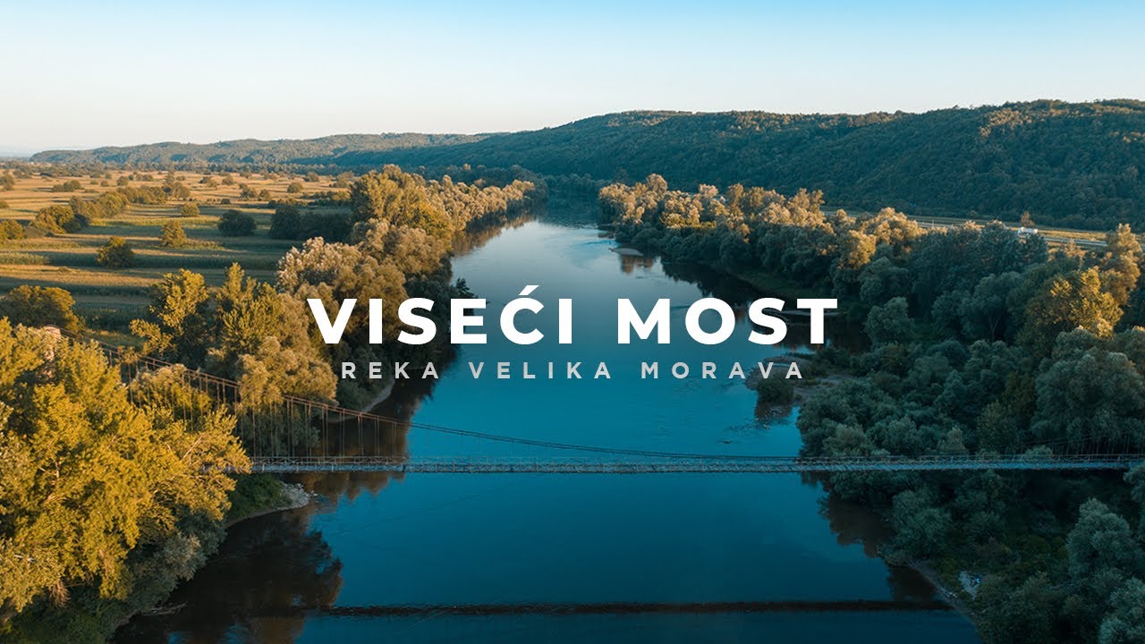 Viseći most na Velikoj Moravi - Serbia 2020 - YouTube