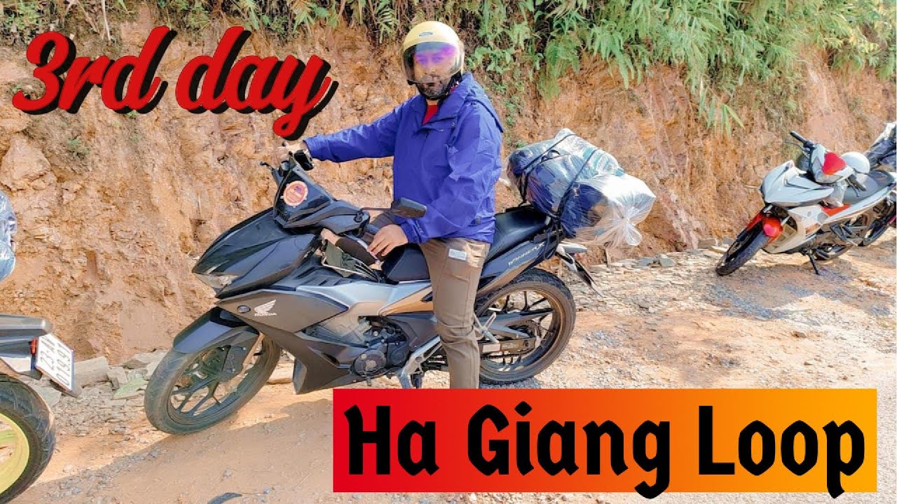 HA GIANG LOOP, VIETNAM DAY 3 How To Drive The Ha Giang Loop By Motorbike | Worls Travelar ...