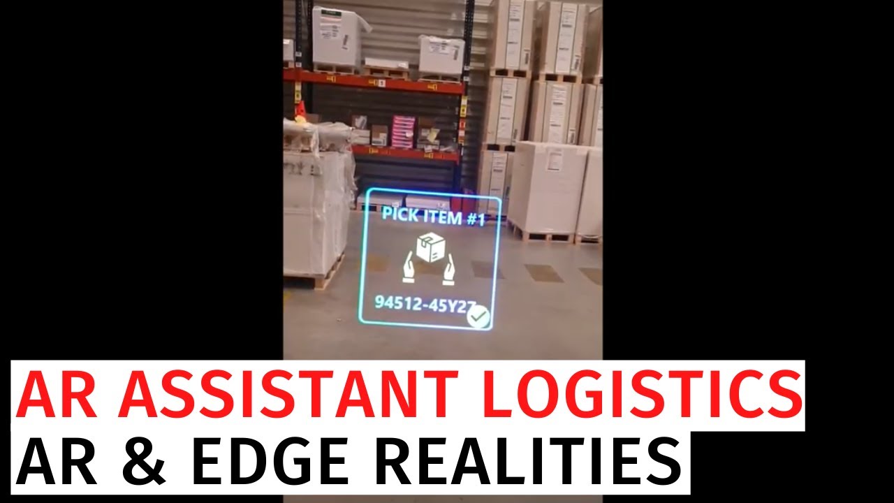 AR Assistant in Logistics | AR & Edge Realities - YouTube