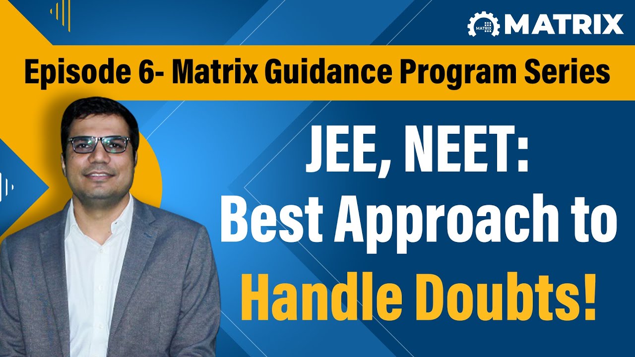 How to Clear Doubts for JEE IIT & NEET Exams| Quick Tips by Kapil Dhaka Sir - YouTube