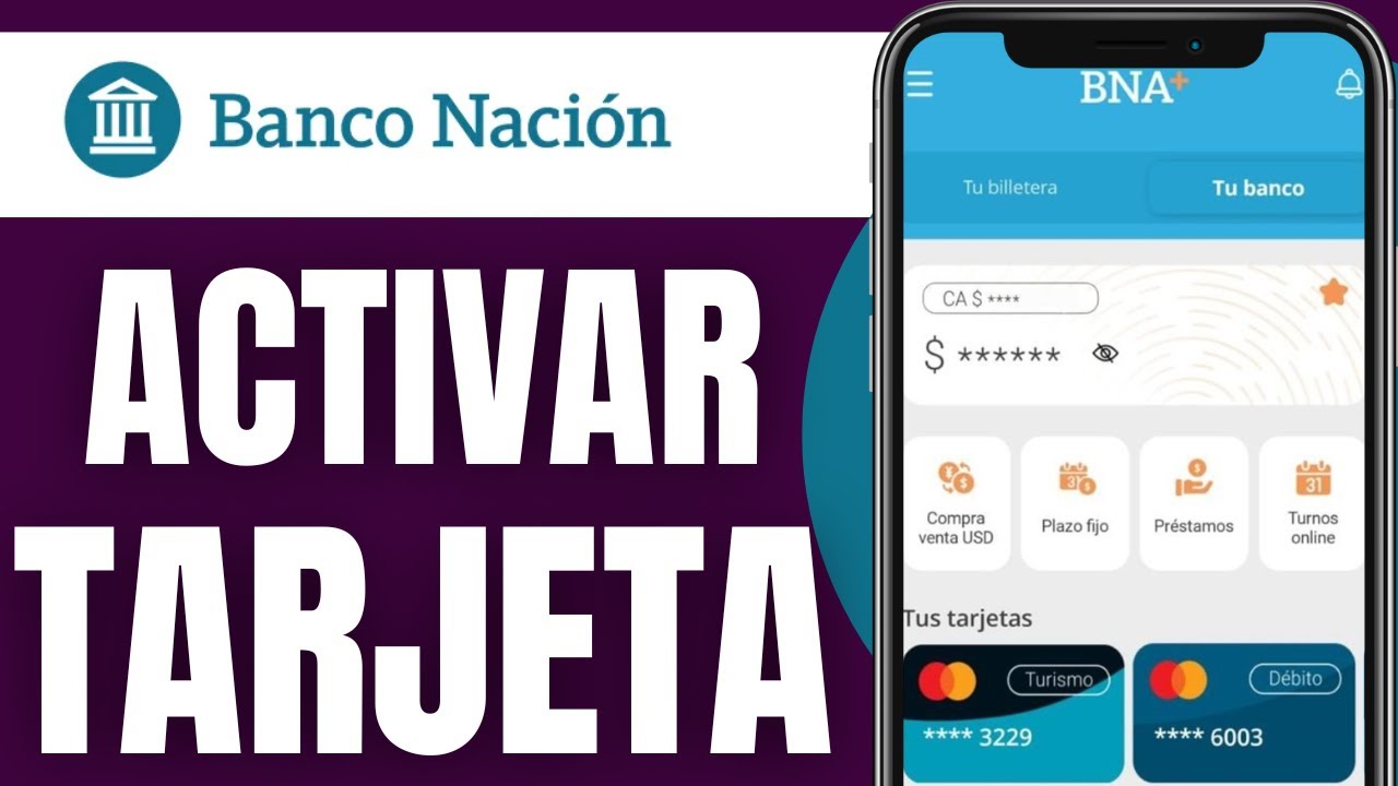 Cómo Activar Tarjeta De Crédito Débito Del Banco Nación (2025) - YouTube