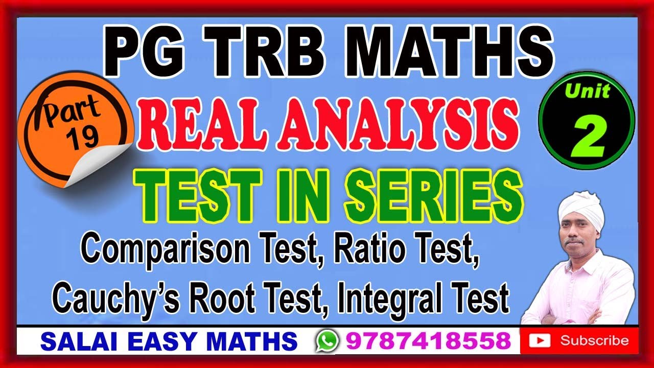 PG TRB MATHS | UNIT 2 - REAL ANALYSIS | PART 19 -COMPARISON TEST ...